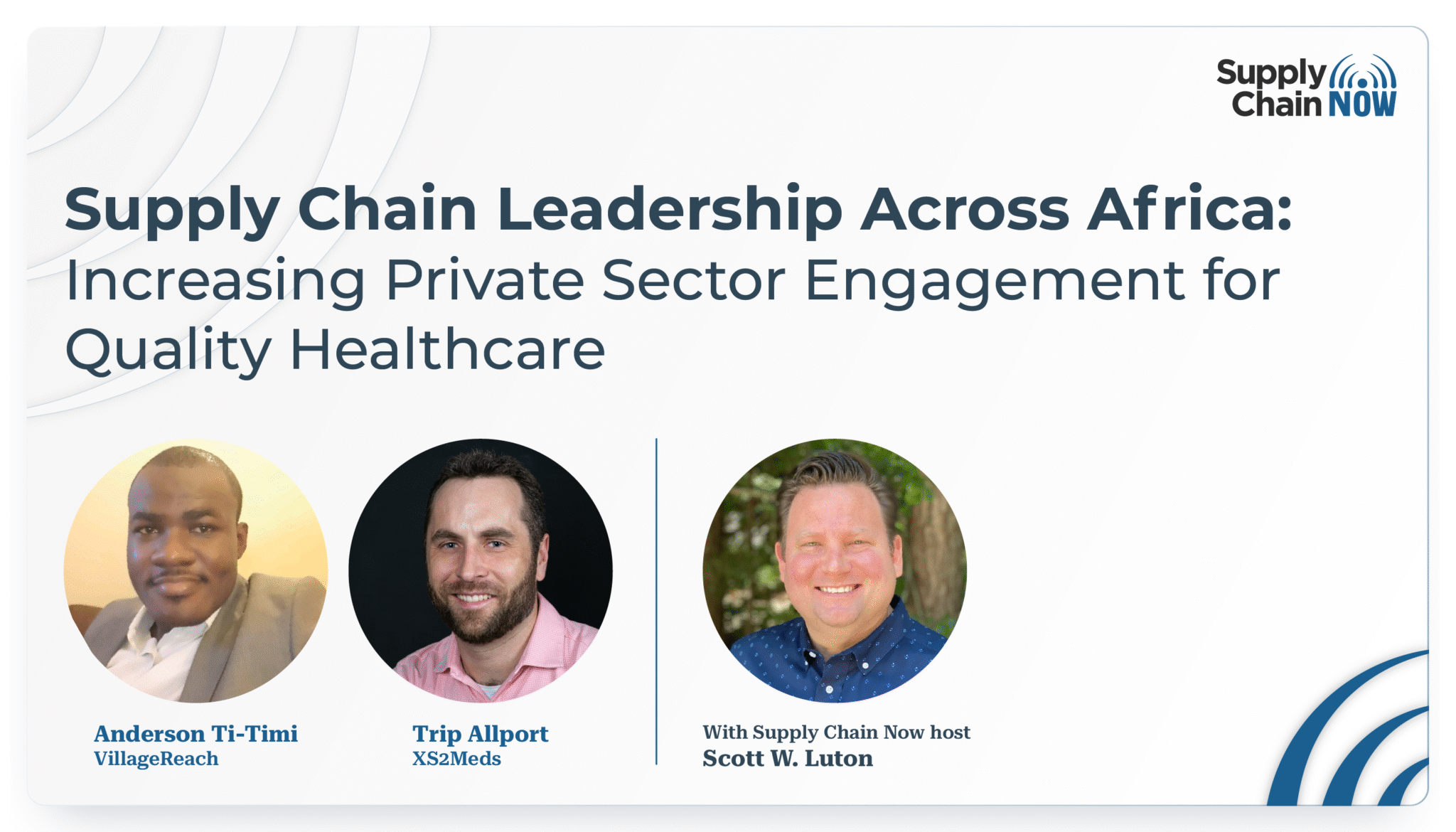 Supply Chain Leadership Across Africa: Increasing Private Sector Engagement for Quality ...